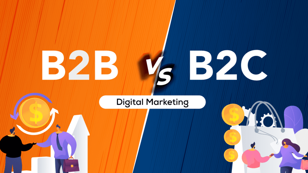 B2B versus B2C Digital Marketing - The Munro Agency